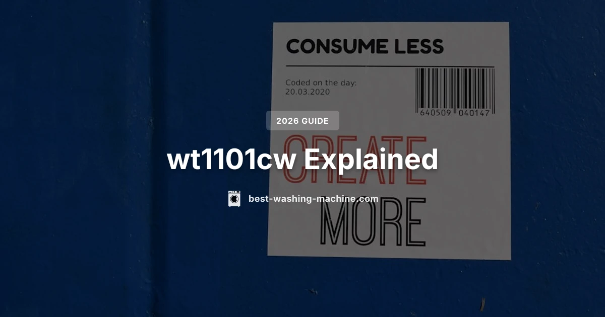 wt1101cw Model Code: Definition and Practical Guide